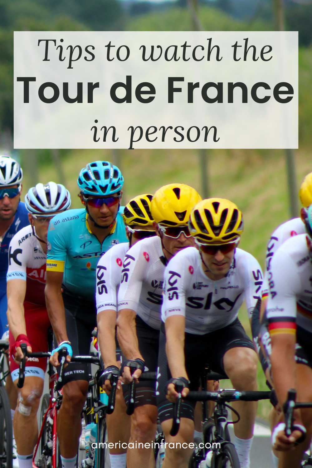 Tips for Watching the Tour de France in Paris - Américaine in France